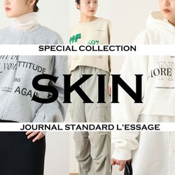 PICK UP! SKIN-SPECIAL COLLECTION-｜JOURNAL STANDARD L'ESSAGE｜ブログ｜BAYCREW ...